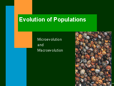 Evolution of Populations